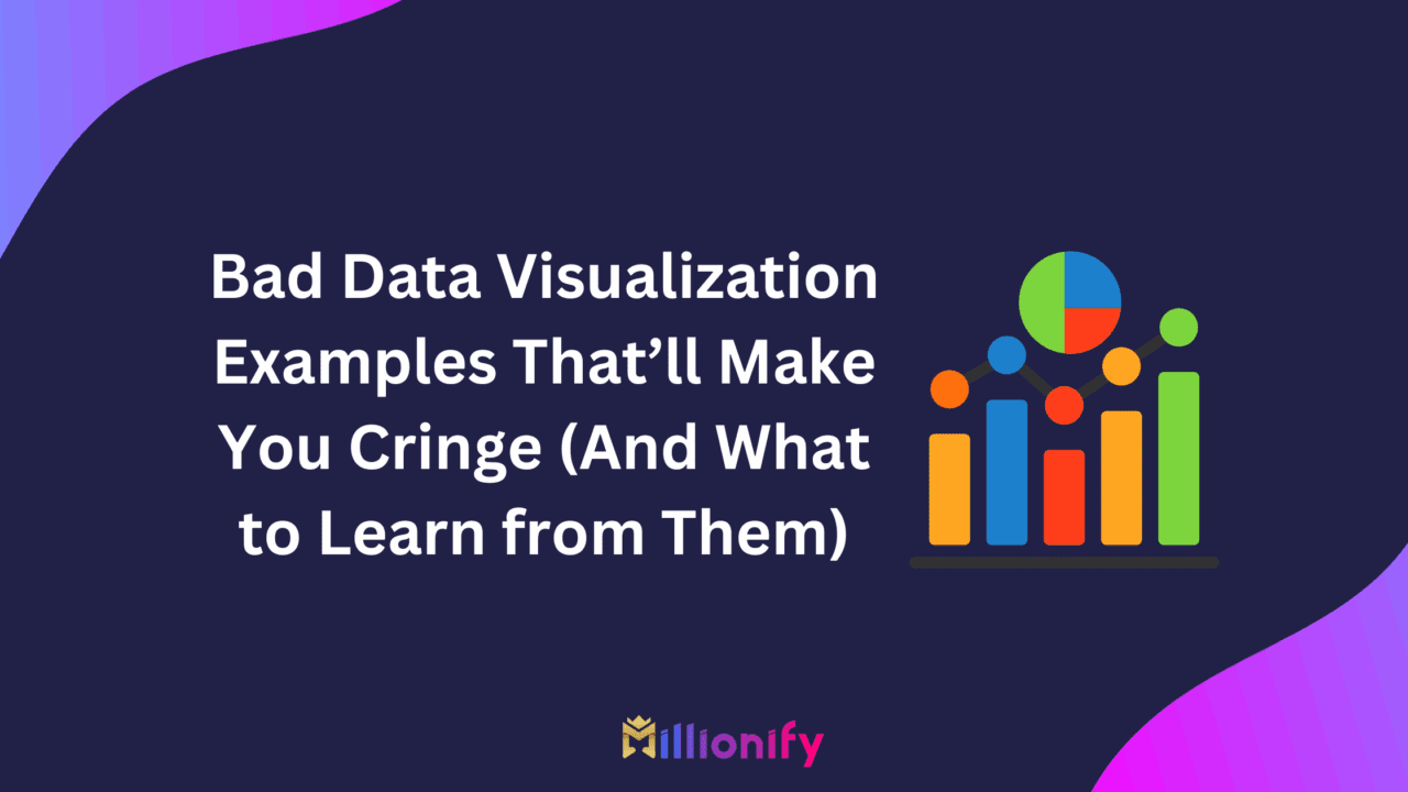 10+ Bad Data Visualization Examples That’ll Make You Cringe (And What to